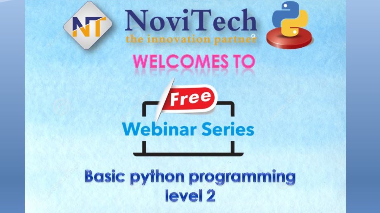 Webinar on Basic Python Programming level 2 - NoviTech