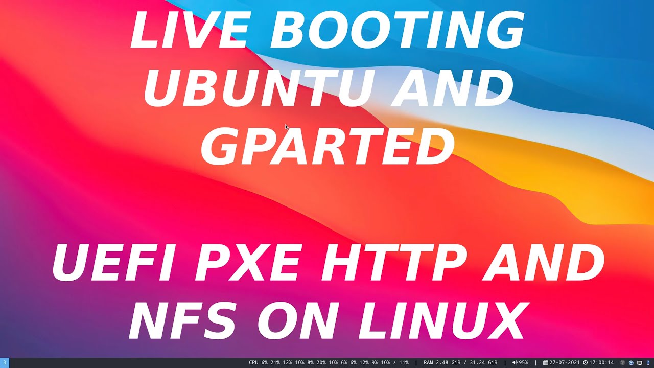 UEFI PXE | HTTP and NFS | Live Booting Ubuntu Over LAN (Part 2)