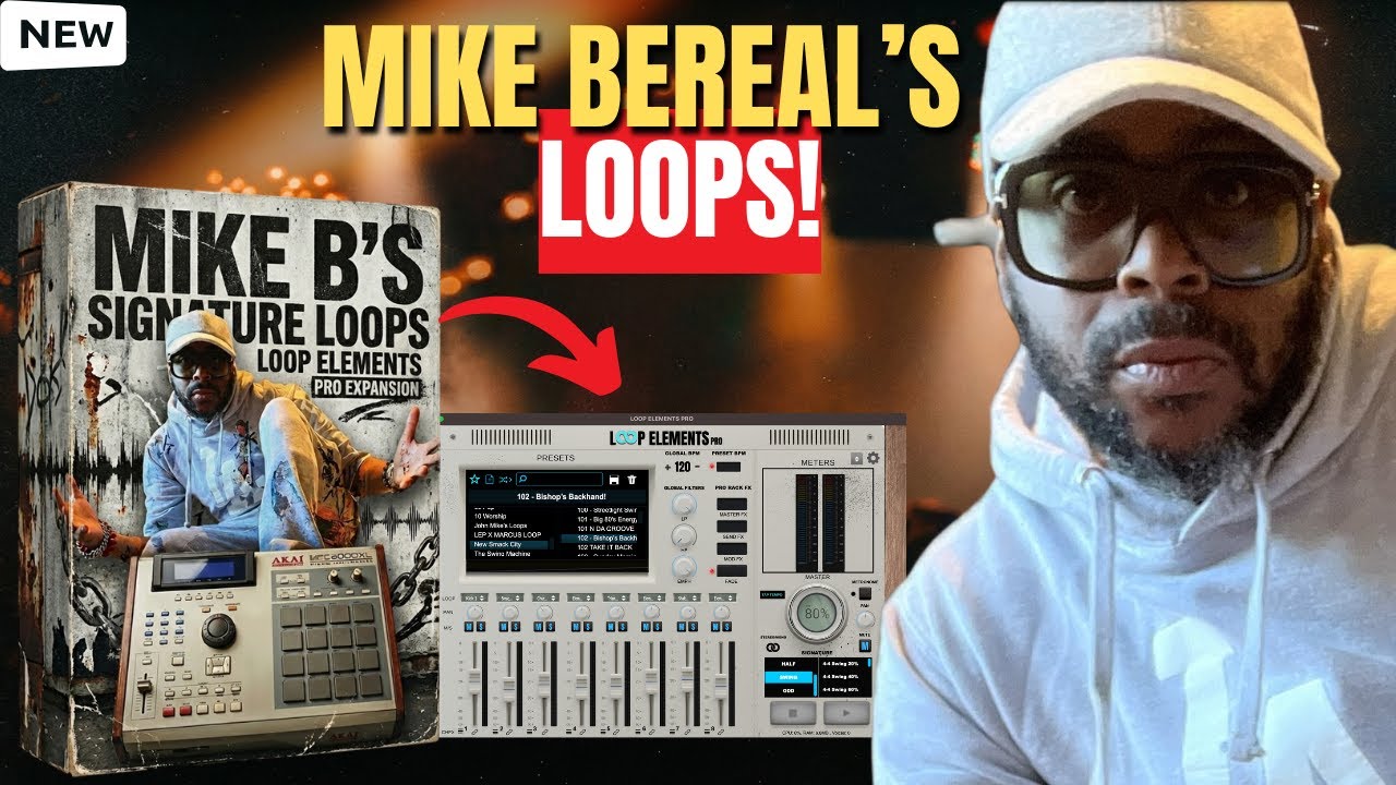 Introducing Mike B's Signature Loop Pack For Loop Elements Pro!