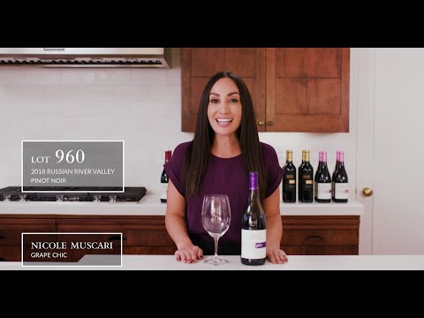 Wine Tasting: Lot 960 2018 Russian River Valley Pinot Noir 🍷