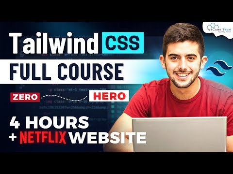 Learn Tailwind CSS Fully Practical Course with NETFLIX Project | Full Tailwind CSS Tutorial in 4 ...