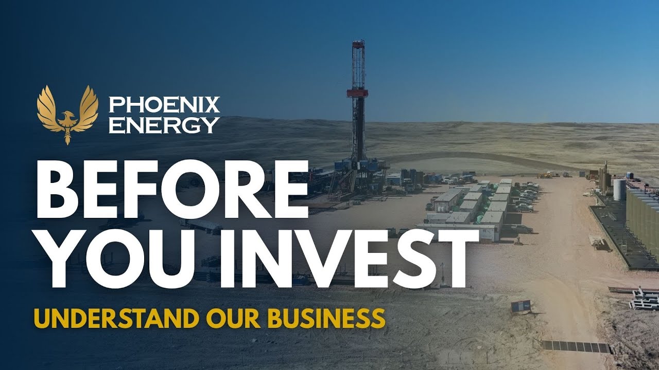 Phoenix Energy | What to Know Before You Invest