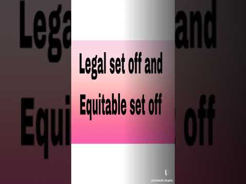 legal set off and Equitable set off...