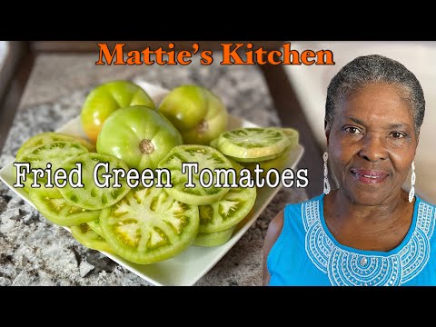 Mattie’s Kitchen | Fried Green Tomatoes In 10 Minutes | New Tasty Recipe