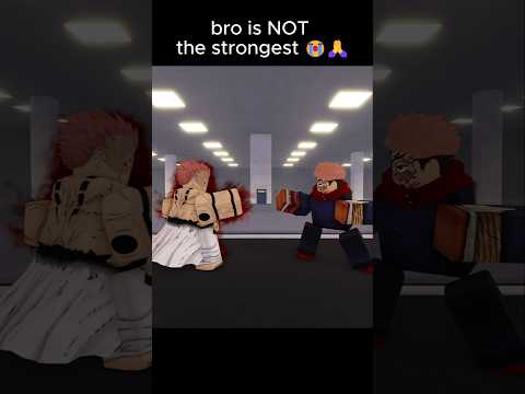 unc thinks he's the strongest π π #jujutsushenanigans #anime #roblox #jjk #itadori #sukuna #yuji
