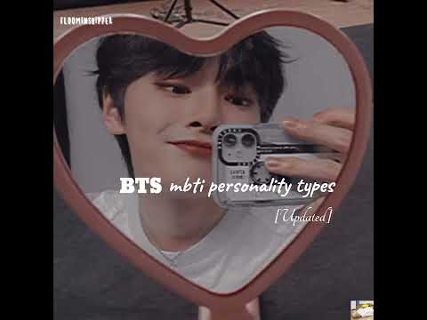 BTS mbti personality types 😌💜✨ [Updated]