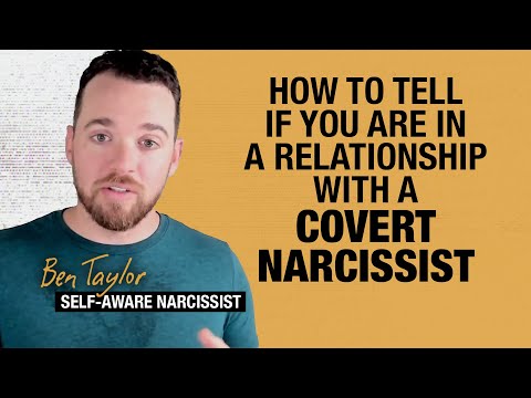 How to Tell if You Are in a Relationship With a Covert Narcissist