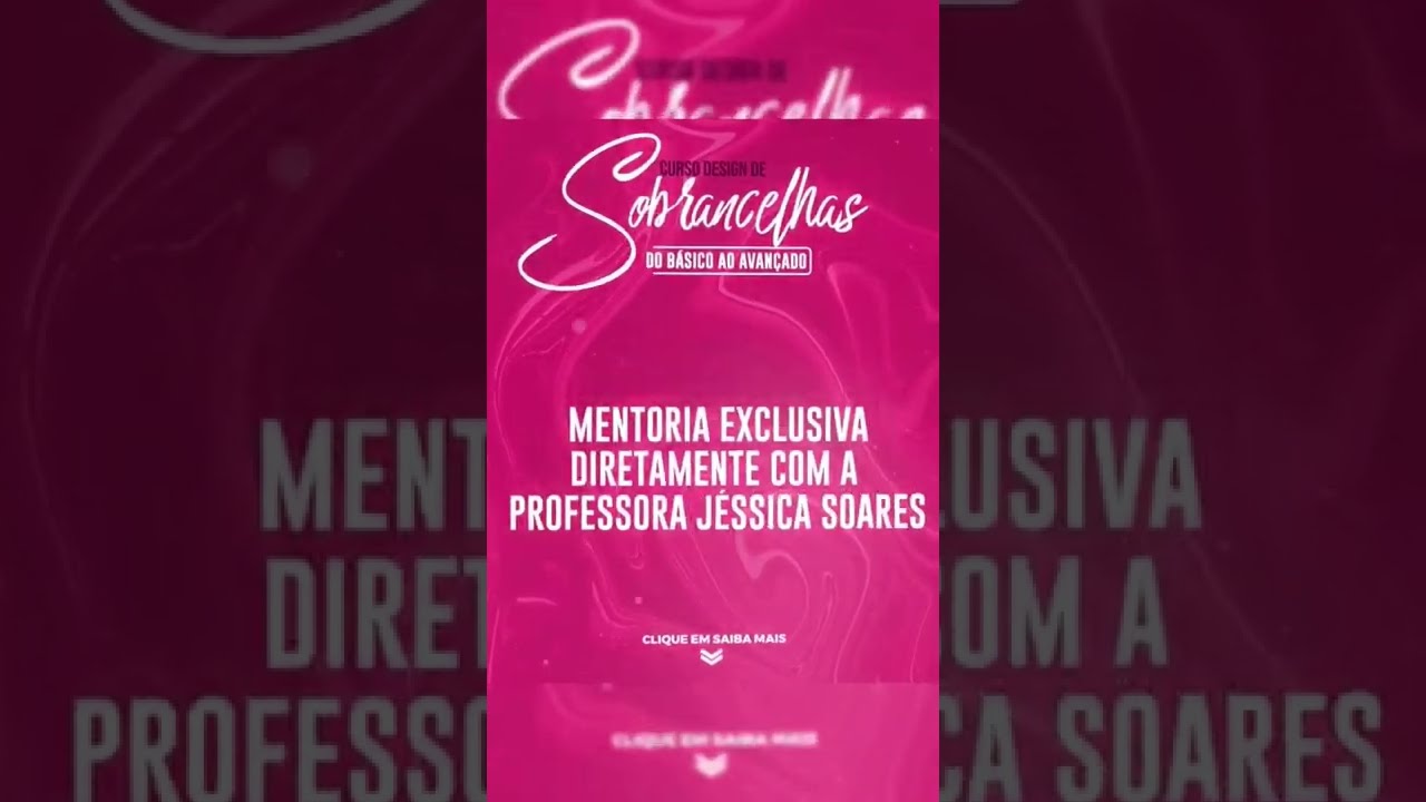 Curso SOBRANCELHAS PERFEITAS [ Jéssica Soares 2022 ]