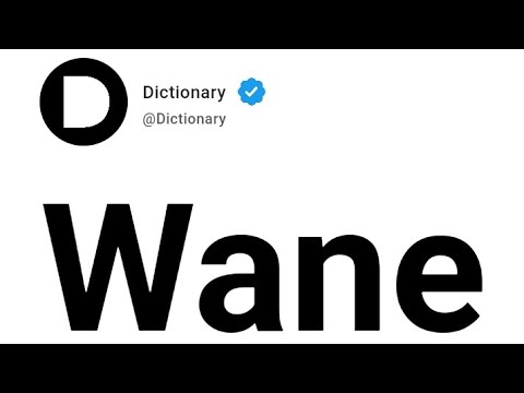 Wane Meaning In English