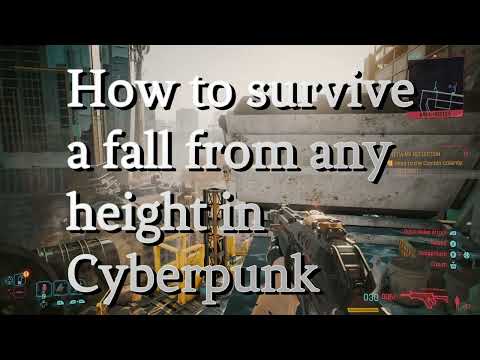 Cyberpunk 2077: how to survive a fall from any height