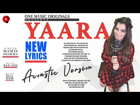 Yaara | Acoustic Version | Mamta Sharma | Bad-Ash | Hindi Song 2020