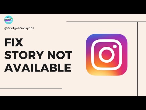 How to Fix this Story is Unavailable Instagram Problem