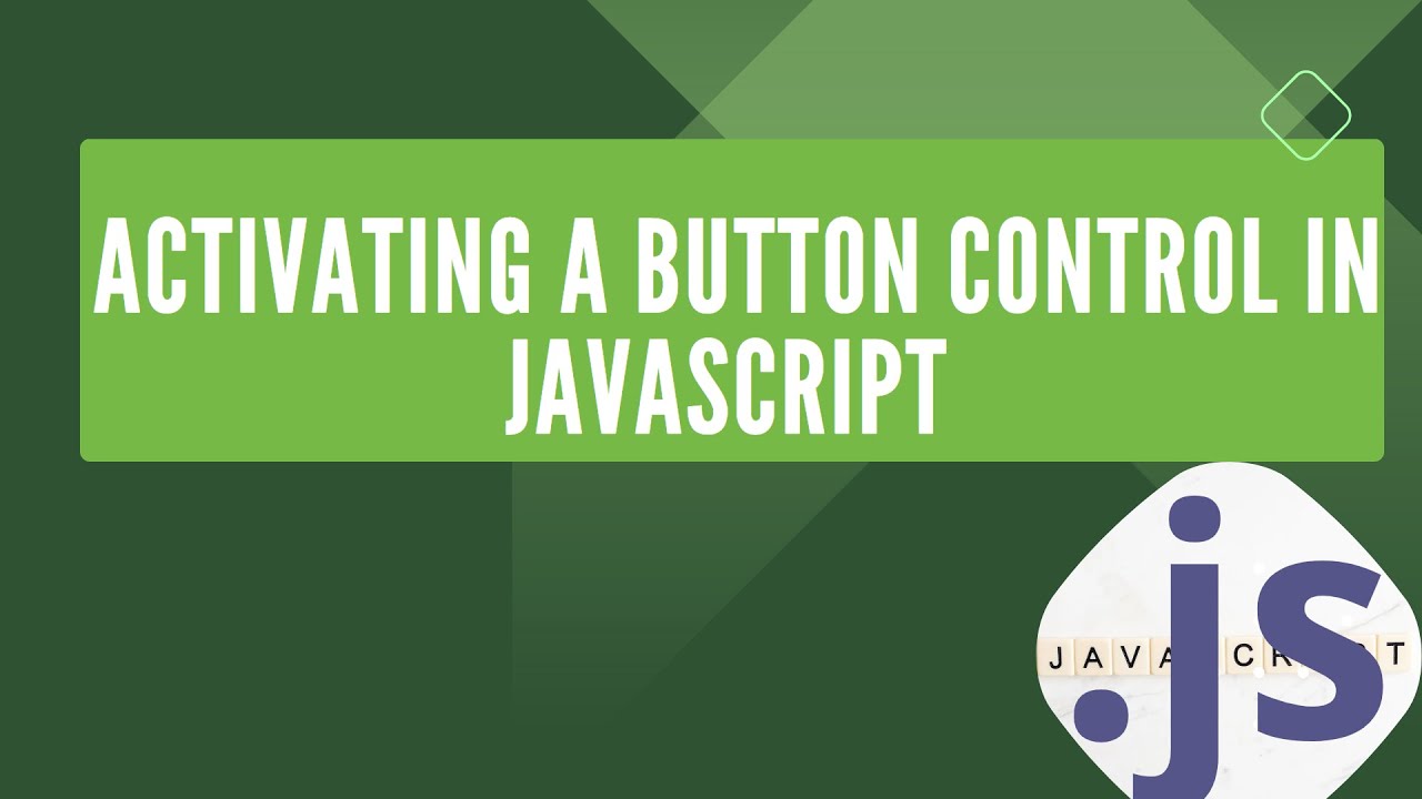 Activating a button control in JavaScript