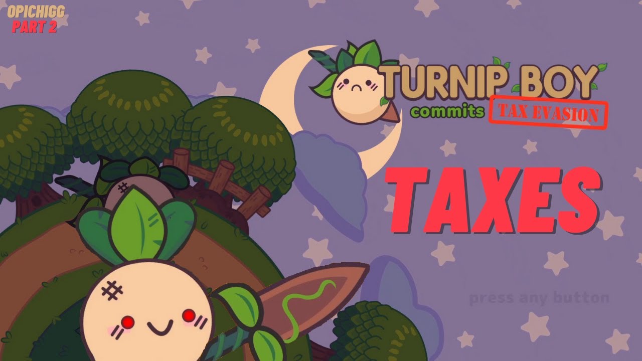 Turnip Boy Commits Tax Evasion PT. 2 - Defeat the King Pig and Become the New King