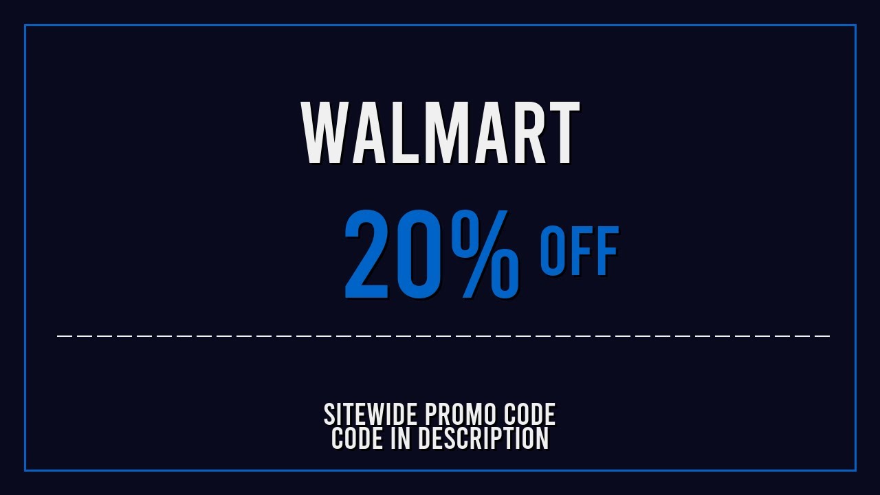 Walmart Promo Code 2025 March