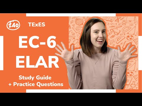 TExES EC-6 ELAR (391) Study Guide +Practice Questions!