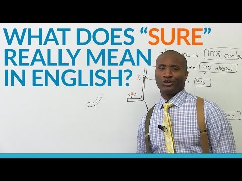 What does the word 'SURE' really mean in English?