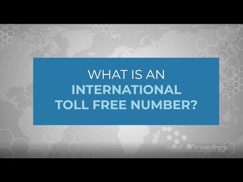 What is an International Toll Free Number?