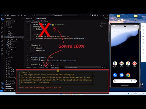 How to solve Your project requires a newer version of Kotlin Gradle plugin flutter gradle task fail