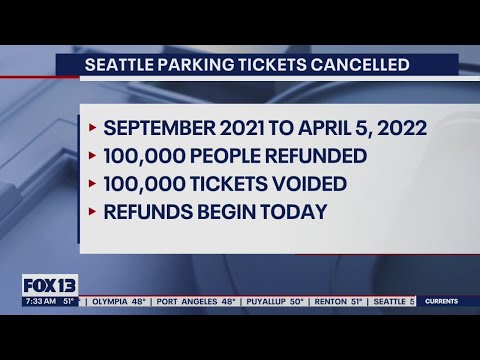 Seattle to refund, cancel parking tickets | FOX 13 Seattle