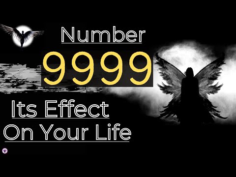 Spiritual Meaning Of Number 9999 | It's Effect On Your Life