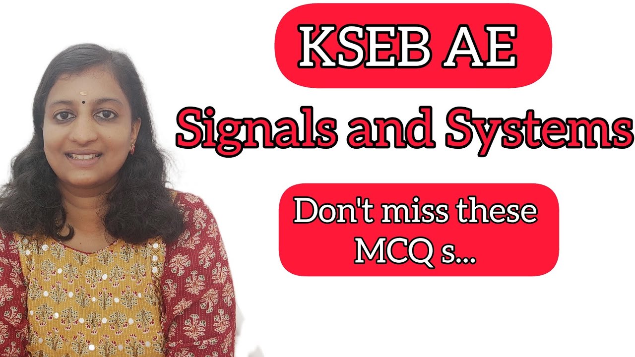 KSEB AE Module 9 Signals MCQ