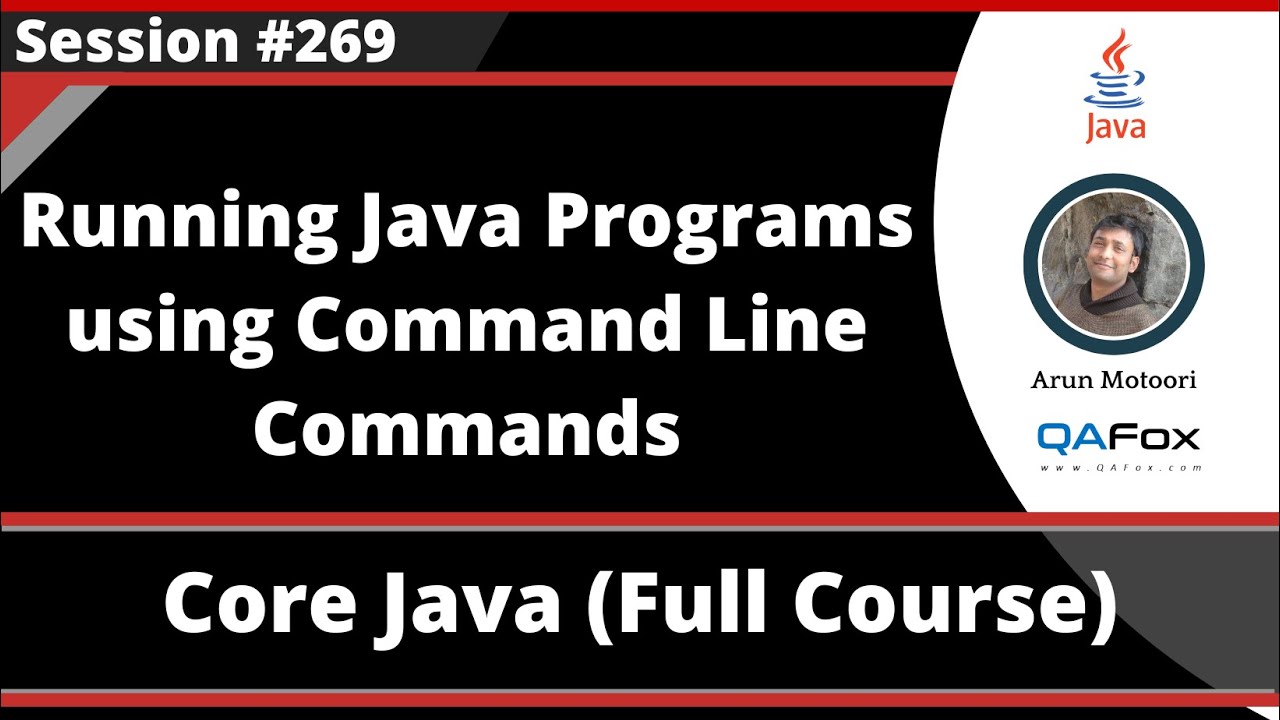 Java - Part 269 - Running Java Programs using Command Line Commands
