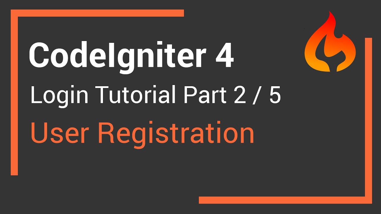 CodeIgniter 4 User Login Tutorial - Part 2 - User Registration