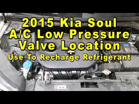 2015 Kia Soul A/C Low Pressure Valve Port Location - Use To Recharge HVAC Refrigerant Freon