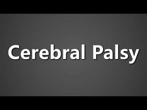 How To Pronounce Cerebral Palsy