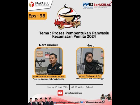 Kopibangga II Episode 98 II Pendaftaran Badan Ad-hoc Panwaslu Kecamatan pada Pemilu Tahun 2024