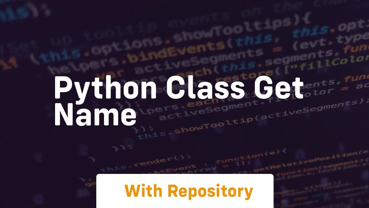 python class get name