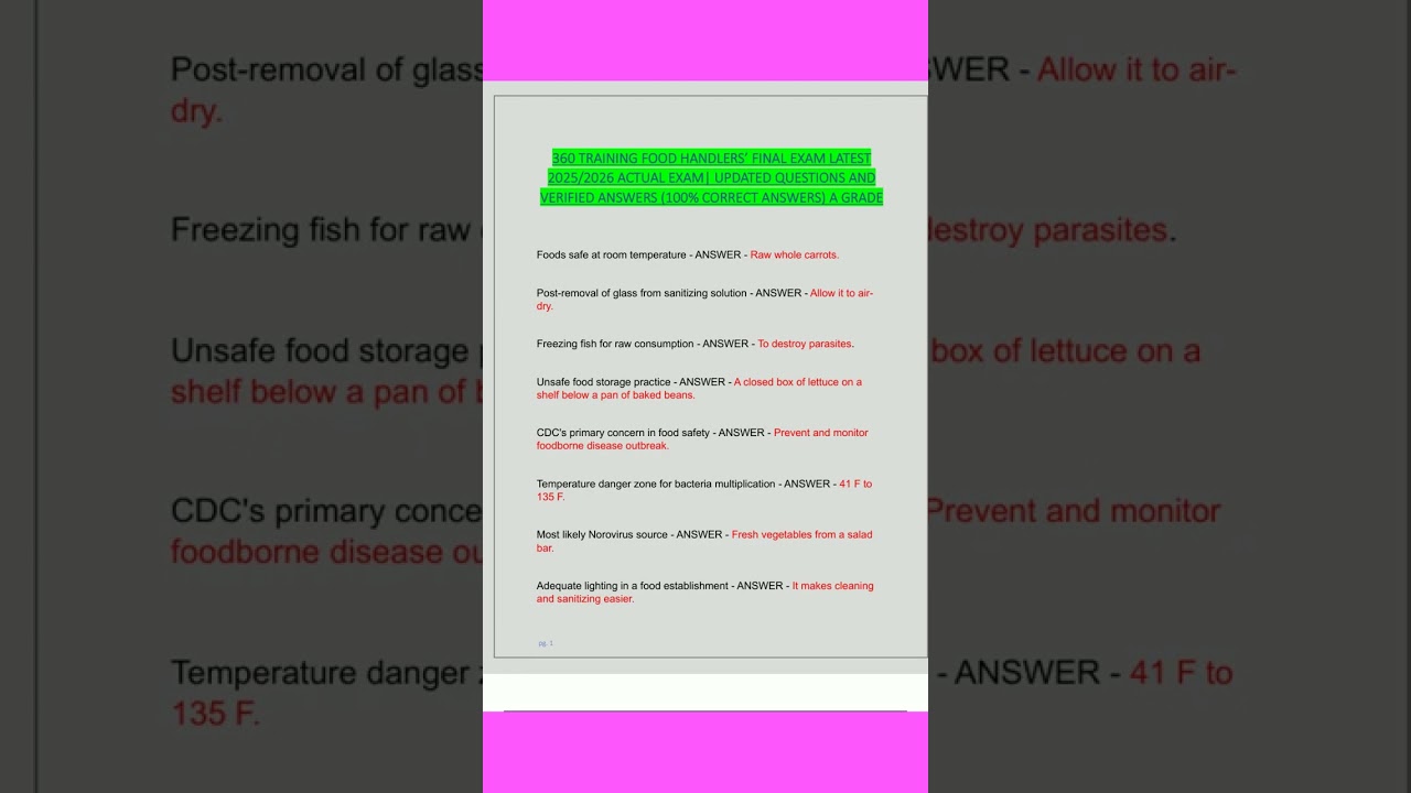 360 TRAINING FOOD HANDLERS FINAL EXAM LATEST 2025 ACTUAL EXAM COMPLETE REAL EXAM QUESTIONS AND VERIF