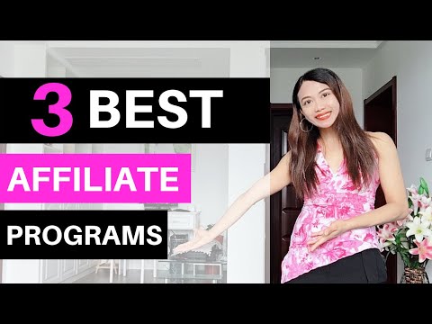 3 Best Affiliate Programs That I Trust (Tagalog)