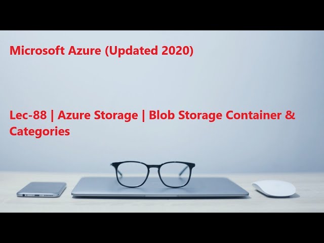 Understanding Azure Blob Storage Containers and Categories in Hindi for ...
