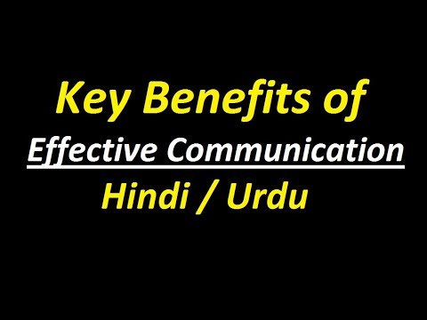 Key Benefits of Effective Communication | Hindi / Urdu