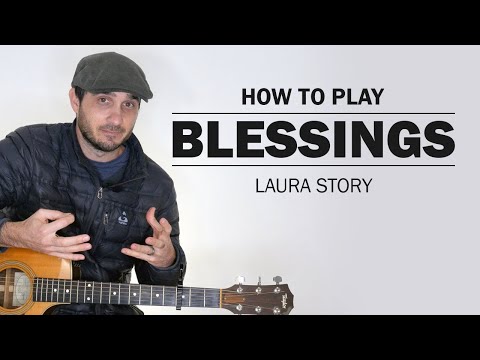 Blessings (Laura Story) | How To Play On Guitar