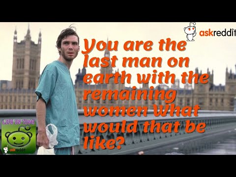You are the last man on earth with the remaining women What would that be like?#shorts