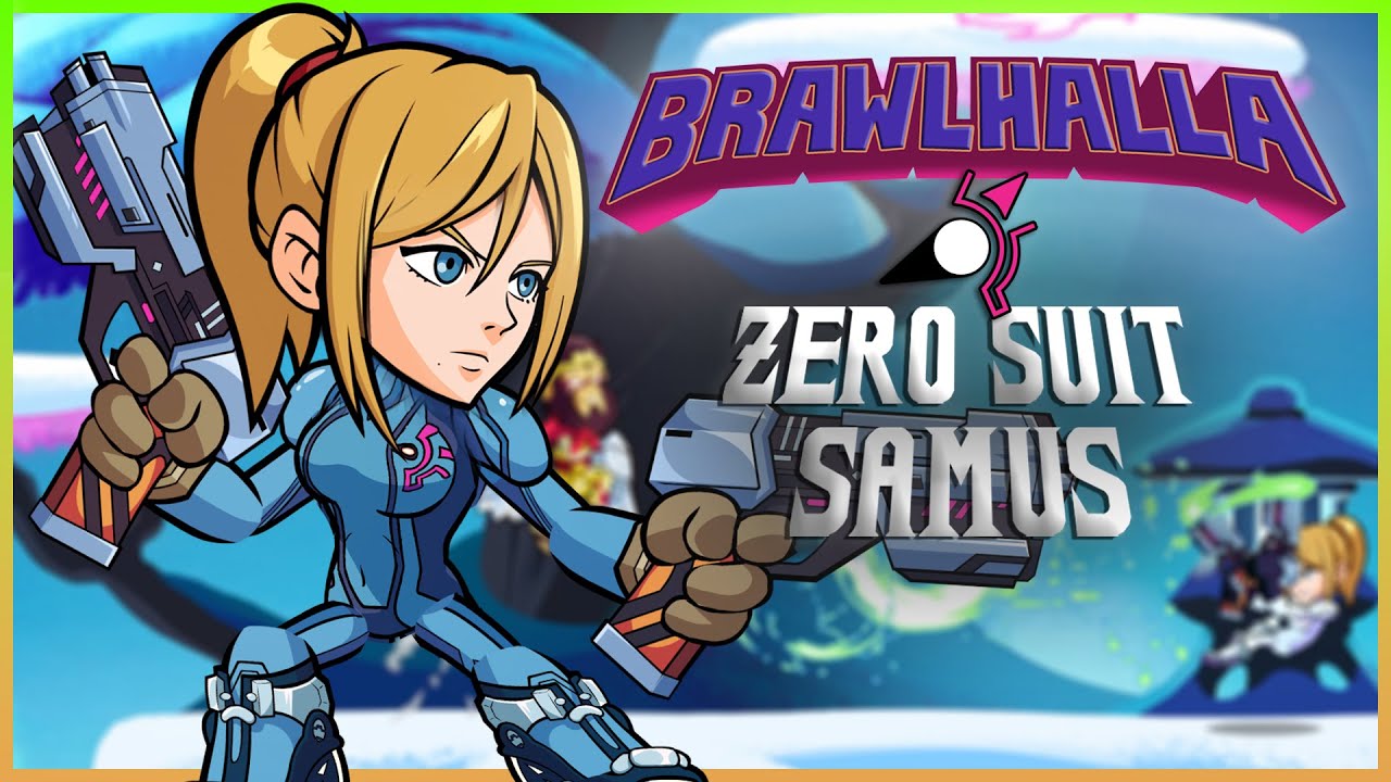 Brawlhalla X Zero Suit Samus Showcase