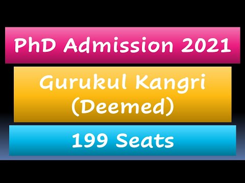 GKV || PhD Admission 2021 || Gurukul Kangri || 199 Seats || Last Date - 31/07/2021