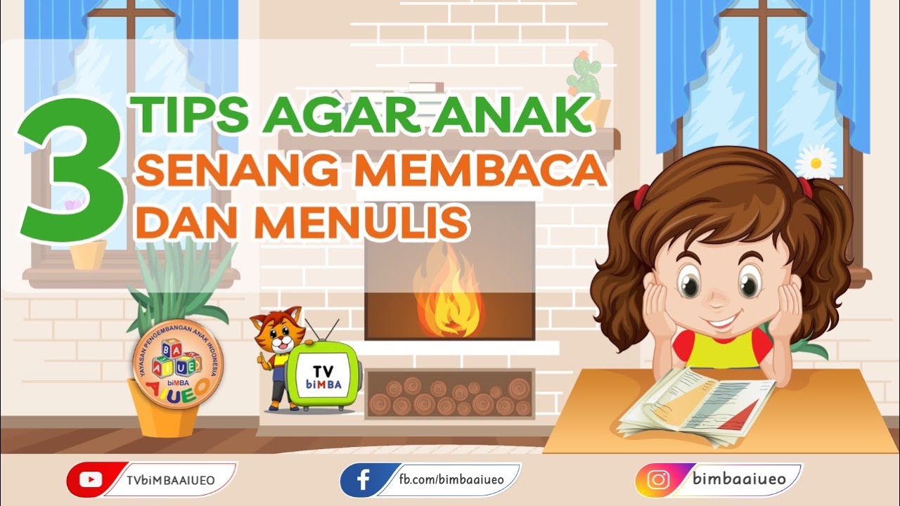 CARA TERBAIK  MENUMBUHKAN MINAT BACA DAN BELAJAR ANAK