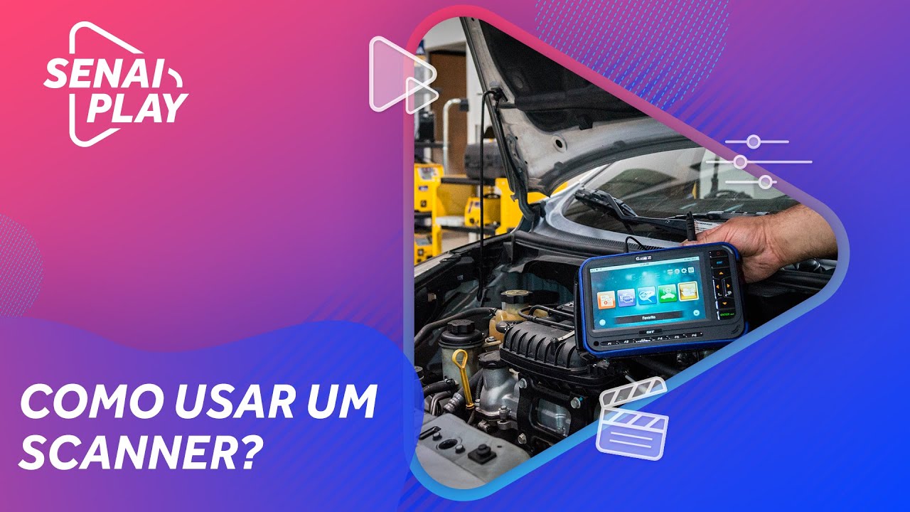 How to use an Automotive Scanner? | SENAI Play