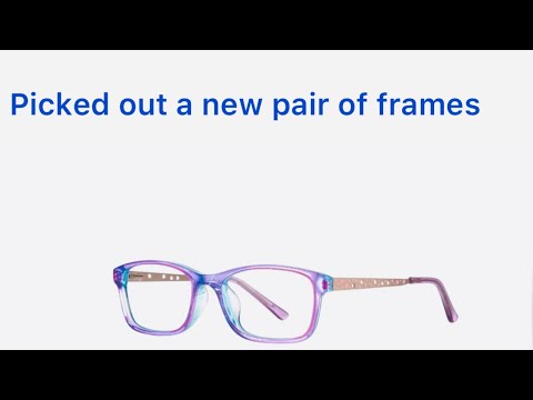 Another trip to Visionworks to exchange glasses-wanted smaller frames