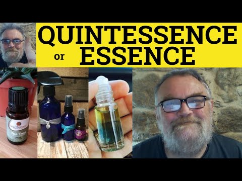 🔵 Quintessence Meaning - Essence Defined - Quintessence or Essence Difference -English Vocabulary