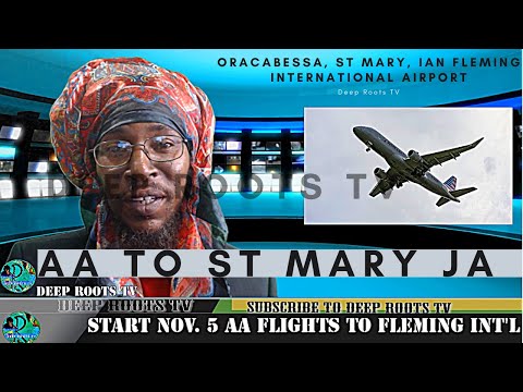 American Airlines flights Ian Fleming Intβl Airport Nov 5 | Boscobel Aerodrome, Oracabessa, St Mary
