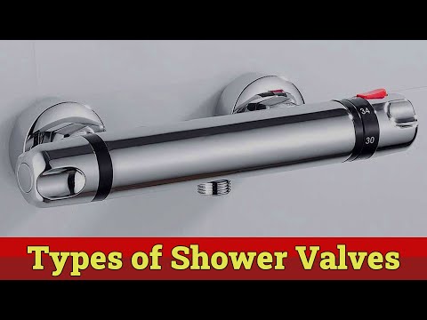 Types of Shower Valves