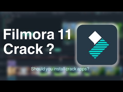 Filmora 11 Crack, Should You Install Any Crack Apps?