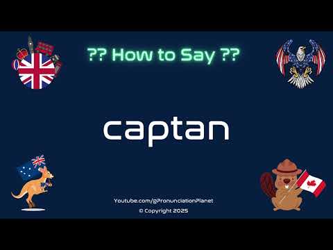 🧑✈️ 🍎 How to Pronounce captan? (CORRECTLY) | Pronunciation Planet