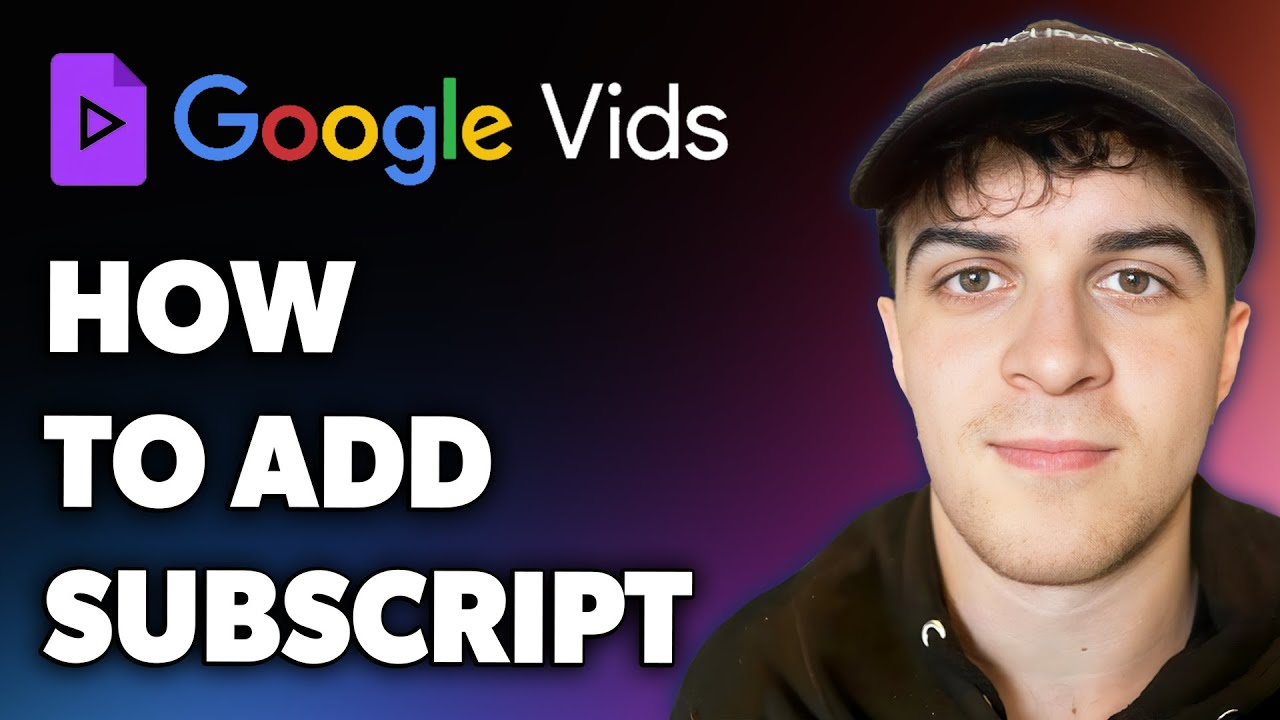 How to Add Subscript in Google Vids (Full 2024 Guide)