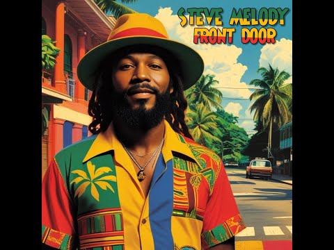 Lovers Rock - Steve Melody -  Front Door (Rub A Dub Shoes International - 034)